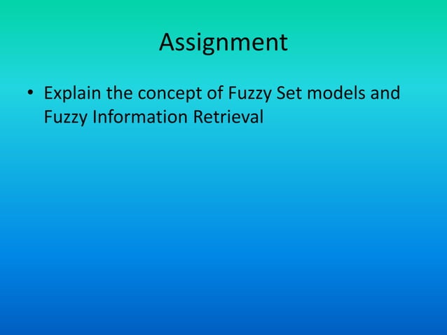 Information Retrieval 14 Fuzzy Set Models Of Ir Pptx Computing Technology And Computing
