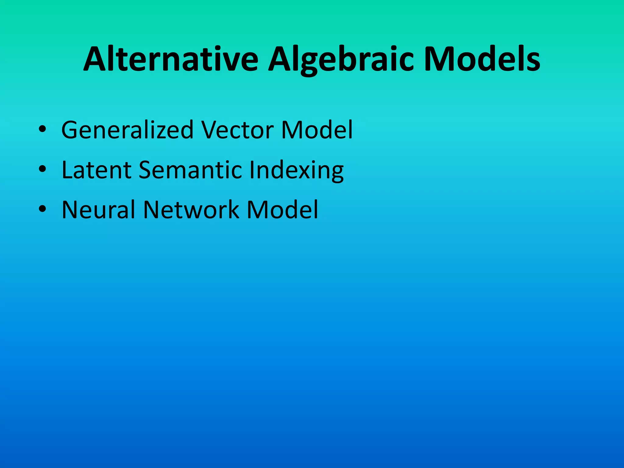Information retrieval 16 latent semantic indexing model | PPTX