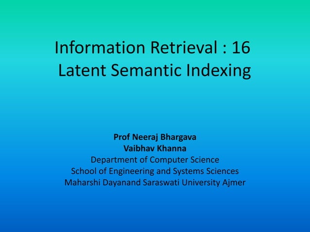 Information retrieval 16 latent semantic indexing model | PPTX | Computing | Technology & Computing