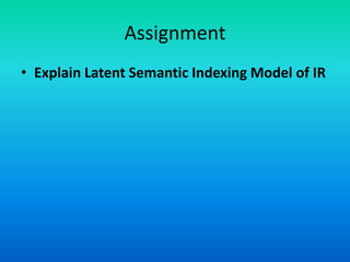 Information retrieval 16 latent semantic indexing model | PPTX