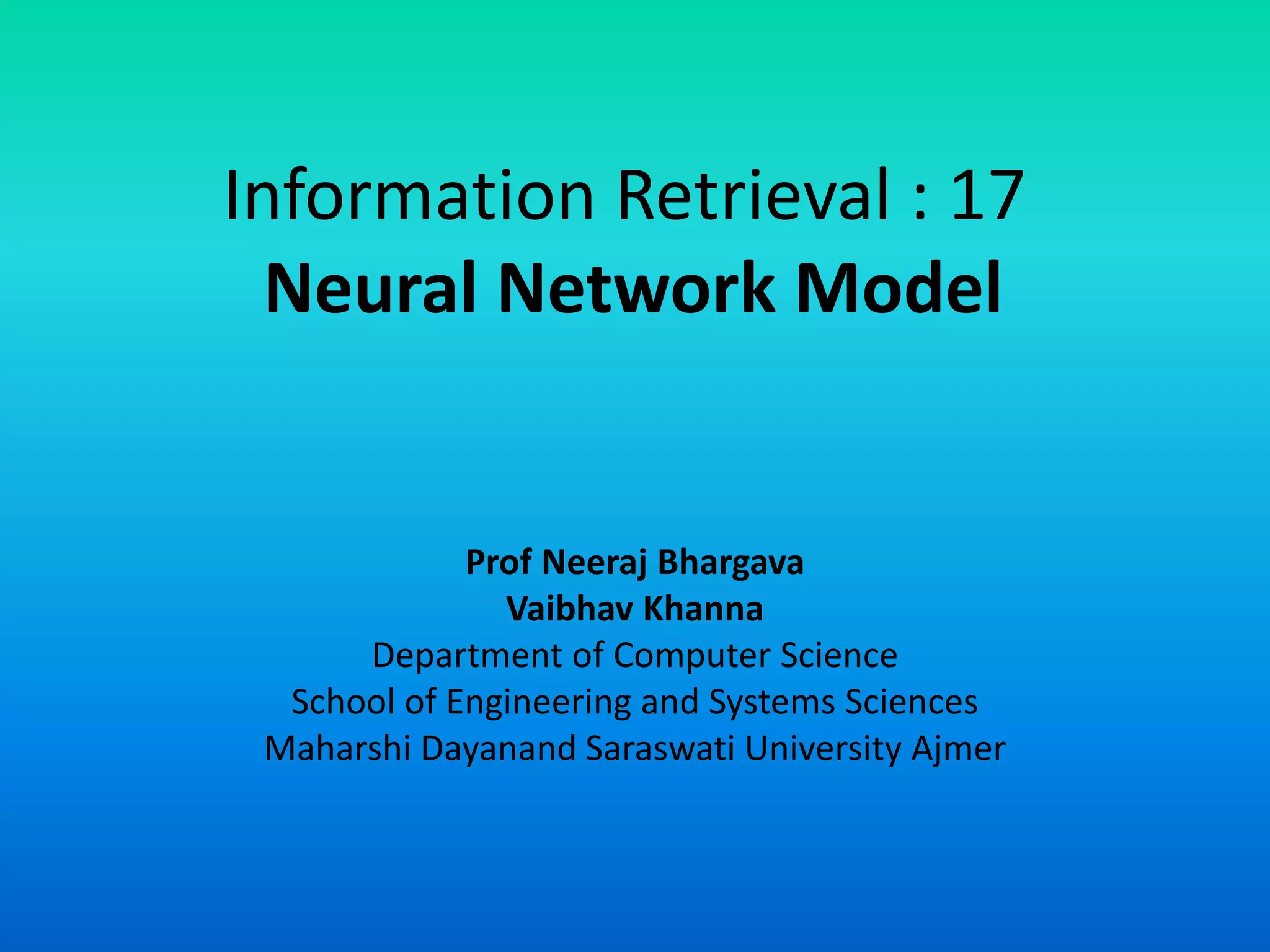 Information Retrieval 17 Neural Network Model Ppt