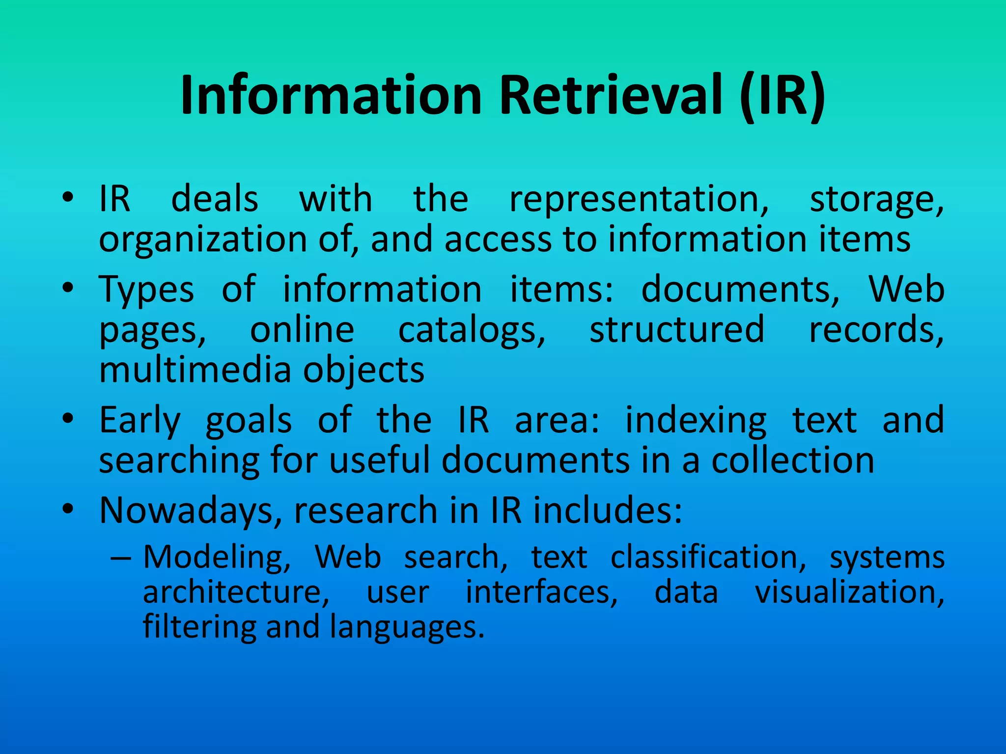 Information Retrieval 1 Introduction To Ir Pptx Databases
