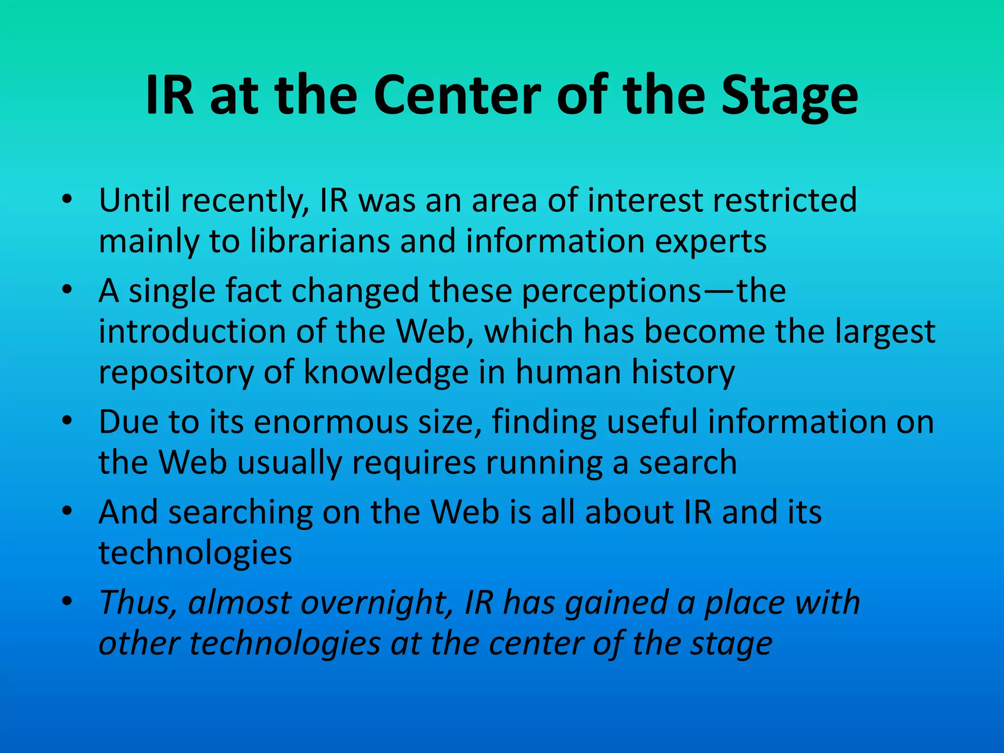 Information retrieval 1 introduction to ir | PPTX