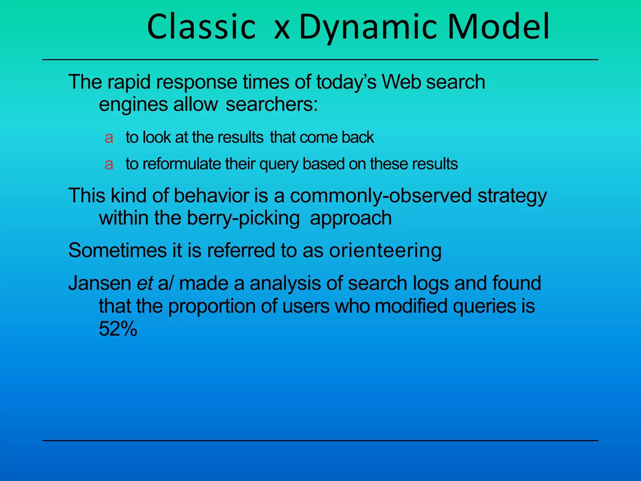Information retrieval 2 search behaviour and search process | PPTX