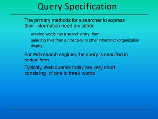 Information retrieval 3 query search interfaces | PPT