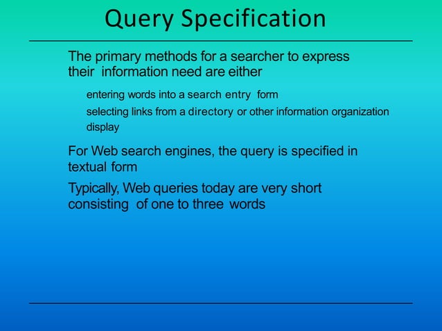 Information retrieval 3 query search interfaces | PPT