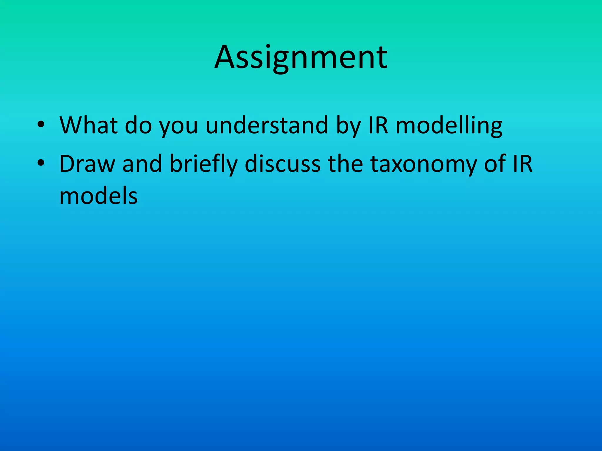 Information retrieval 6 ir models | PPTX