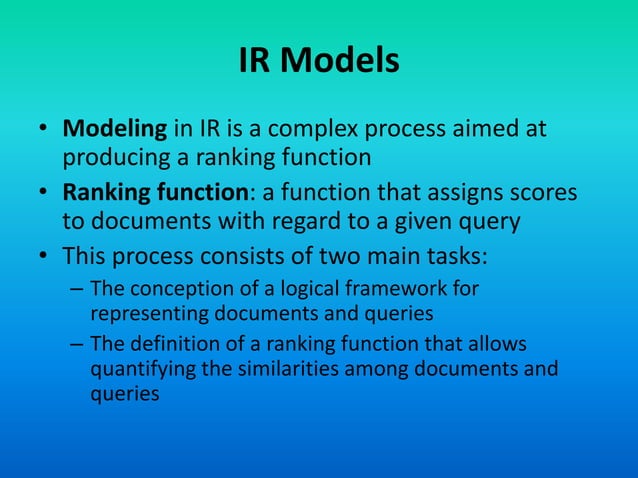 Information retrieval 6 ir models | PPTX | Search | Internet