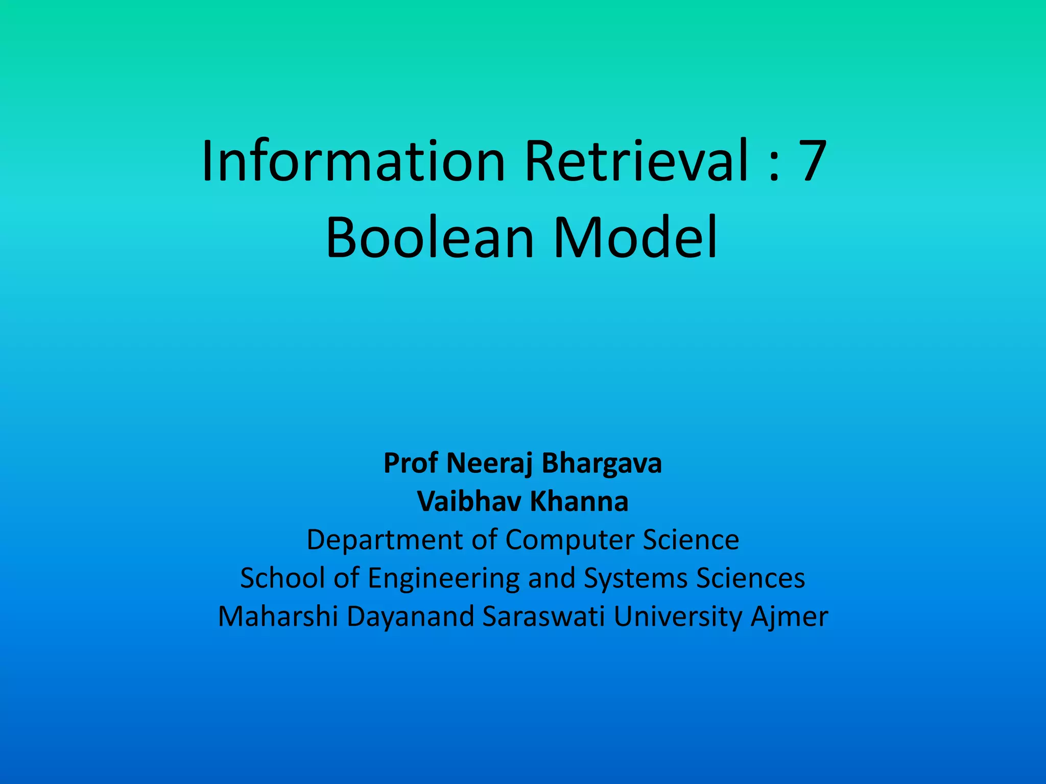 Information Retrieval 7 Boolean Model Ppt 3370