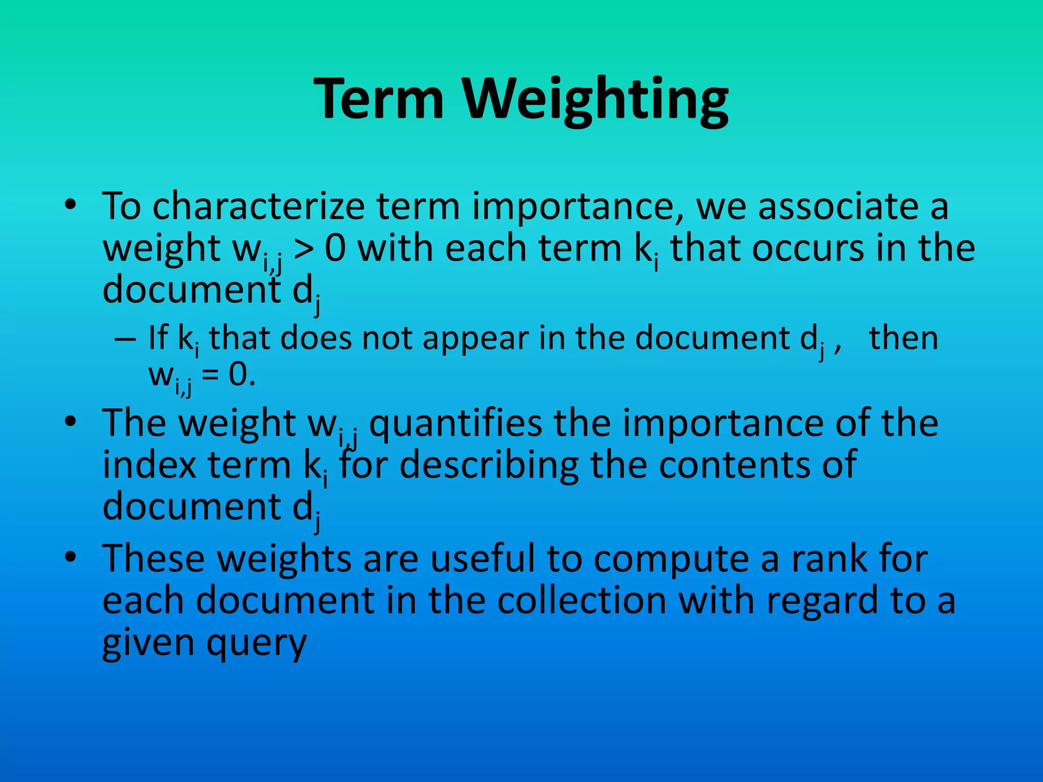 Information retrieval 8 term weighting | PPTX