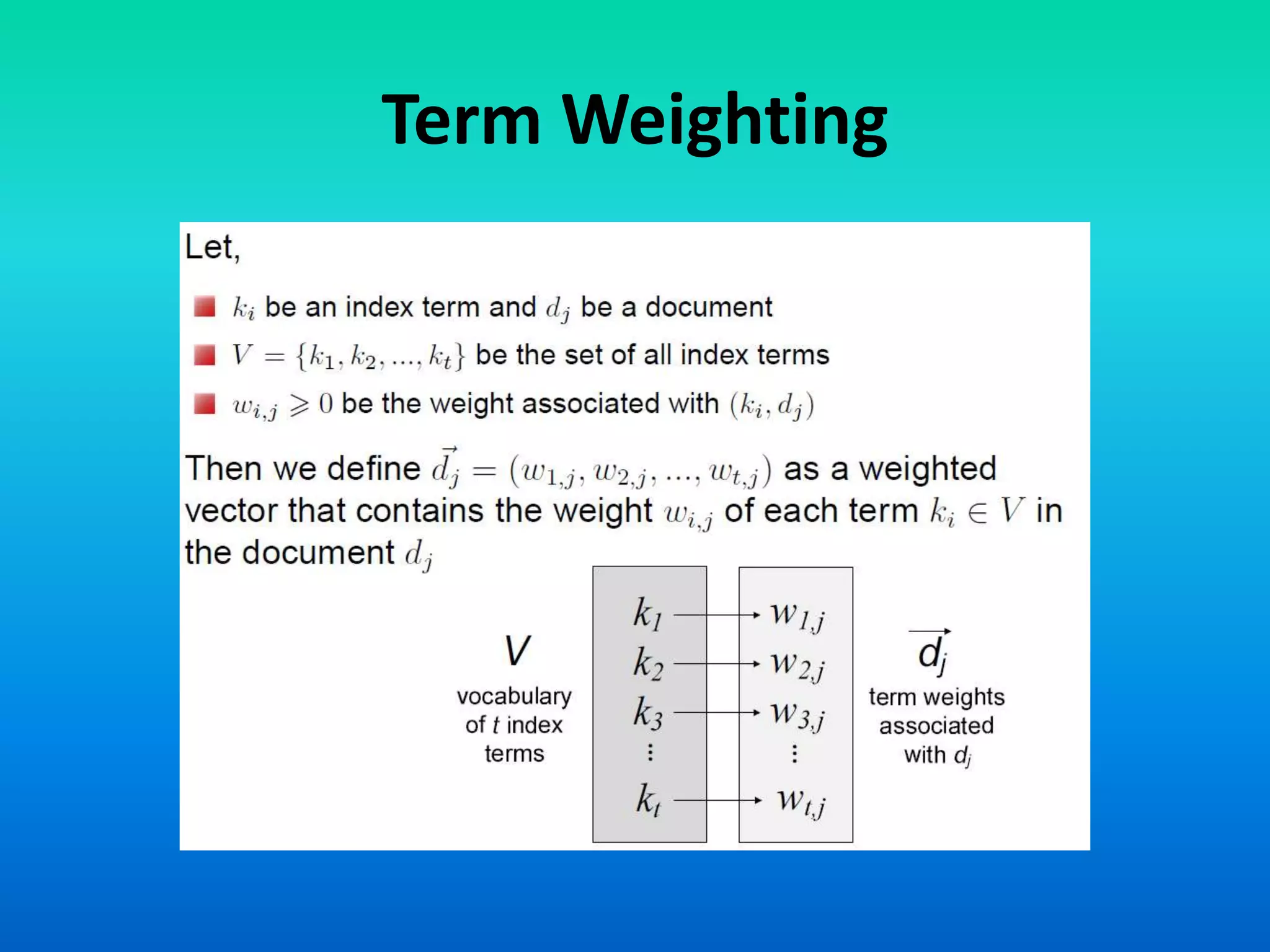 Information retrieval 8 term weighting | PPTX
