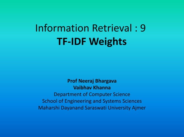 Information retrieval 9 tf idf weights | PPTX