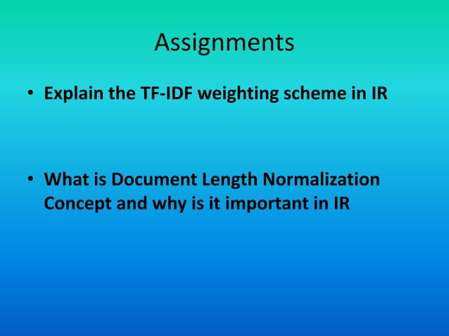 Information retrieval 9 tf idf weights | PPTX