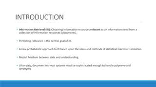 Information retrieval as statistical translation | PPT