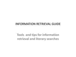 Information retrieval guide | PPT
