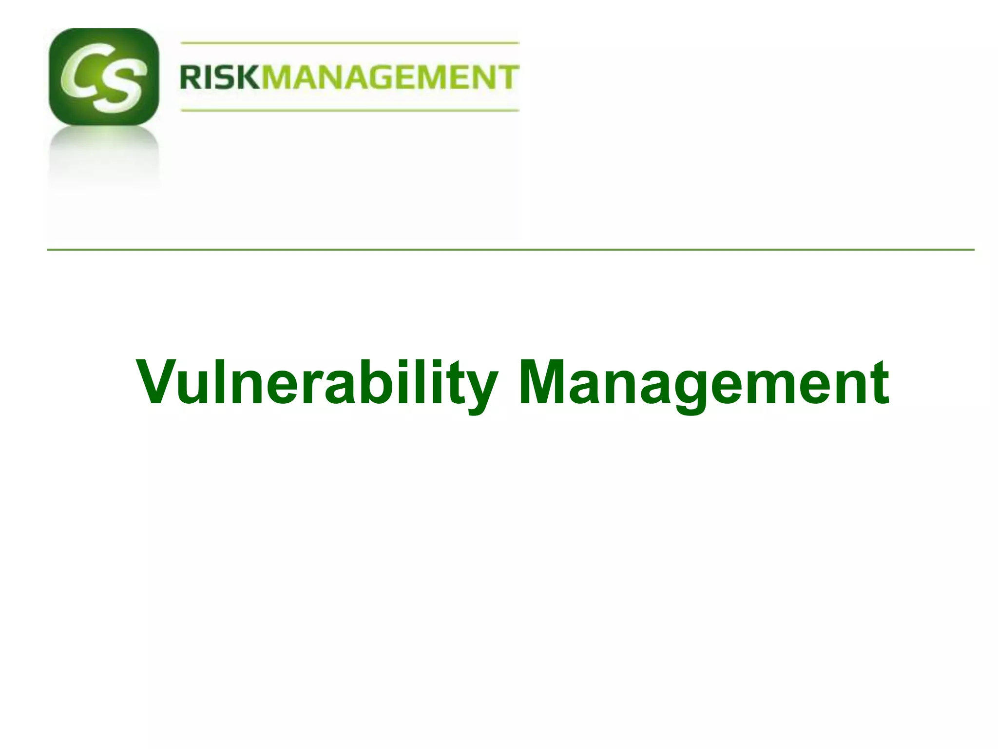 Information Secuirty Vulnerability Management | PPTX | IT and Internet Support | Internet