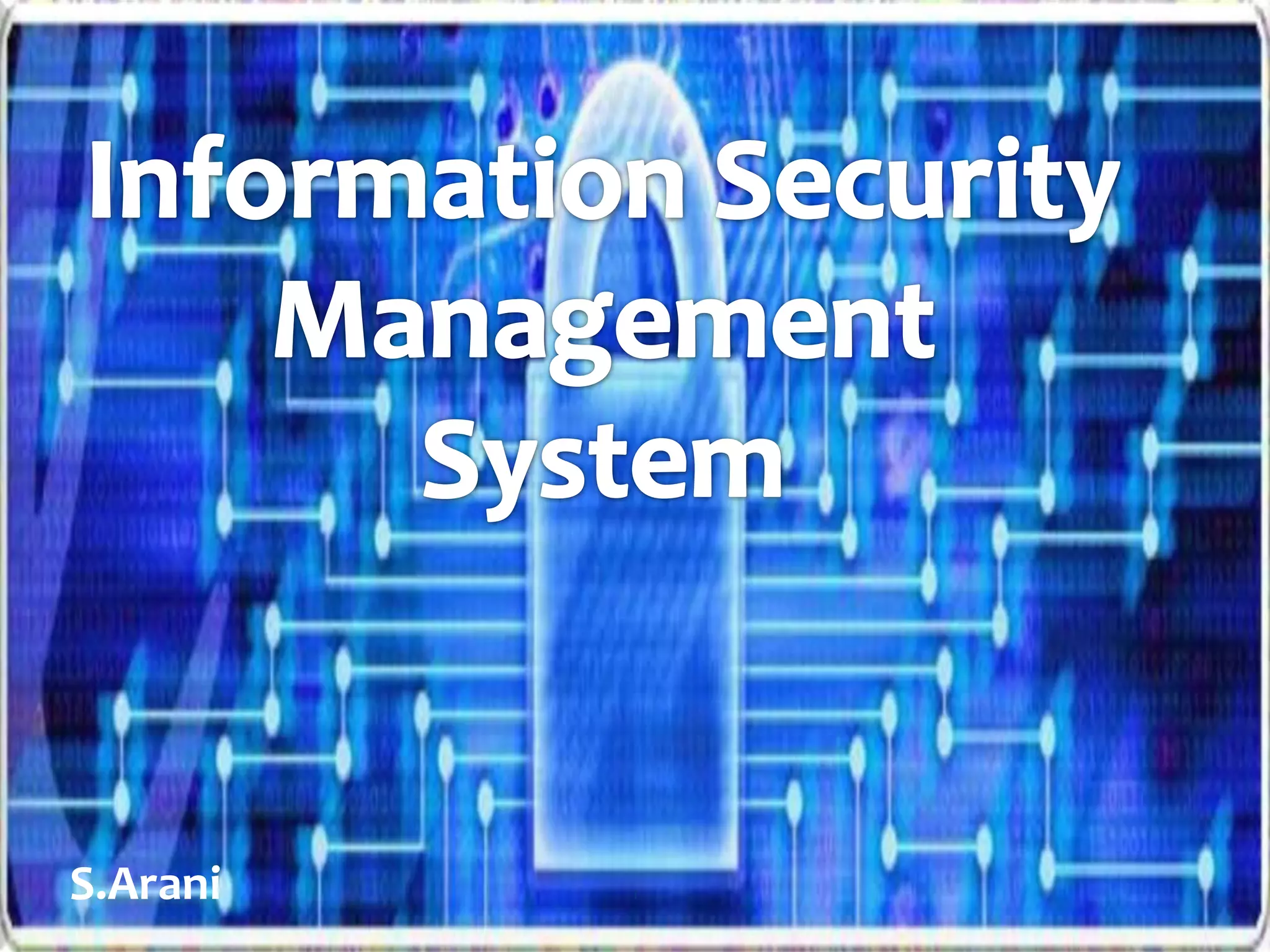 Information security management system | PPTX