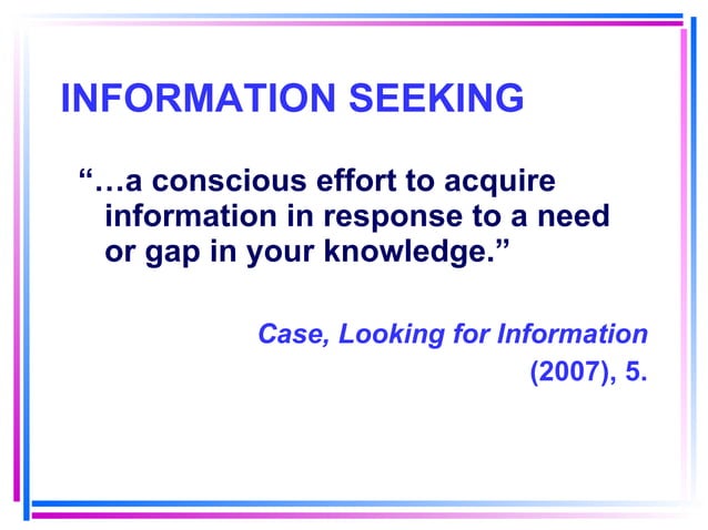 Information Seeking Theories And Models | PPT | Search | Internet