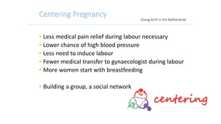 Childbirth in the Netherlands - Midwifery Practice Eindhoven | PPTX ...