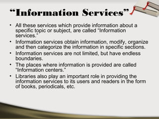 Information sources and services | PPT