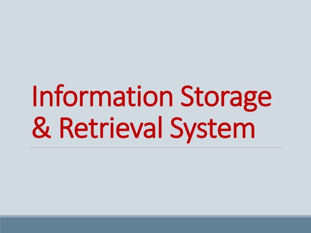 Information Storage and Retrieval system (ISRS) | PPTX | Search | Internet