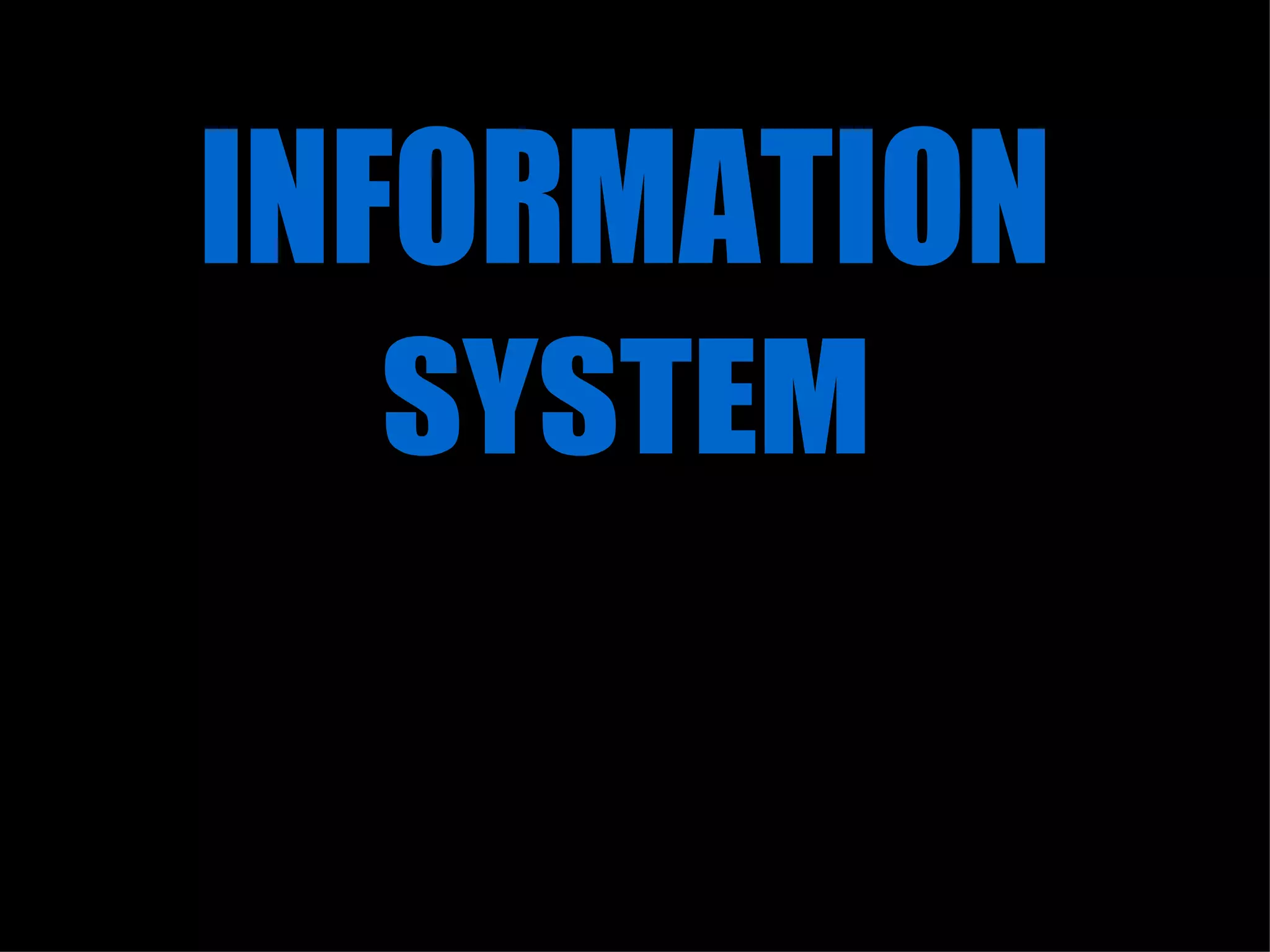 Information system | PPT