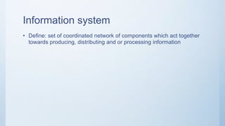 Information system | PPTX