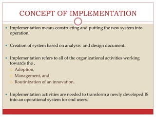 Information system implementation, change management and control | PPT