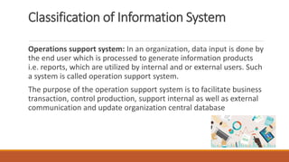Information System(IS).pptx | IT and Internet Support | Internet