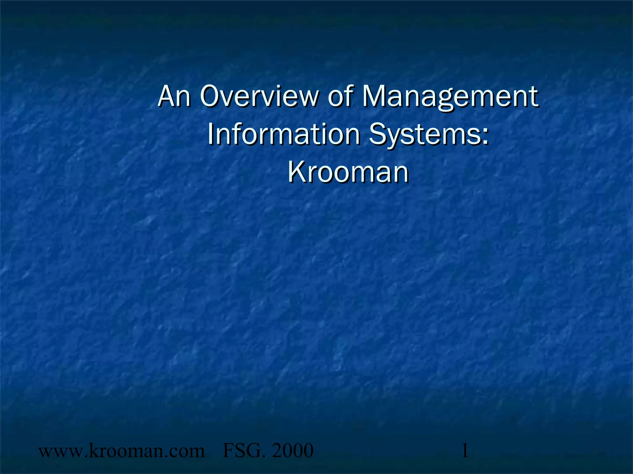 Information systems an overview | PPT