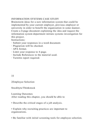INFORMATION SYSTEMS CASE STUDYBrainstorm ideas for a new informa.docx