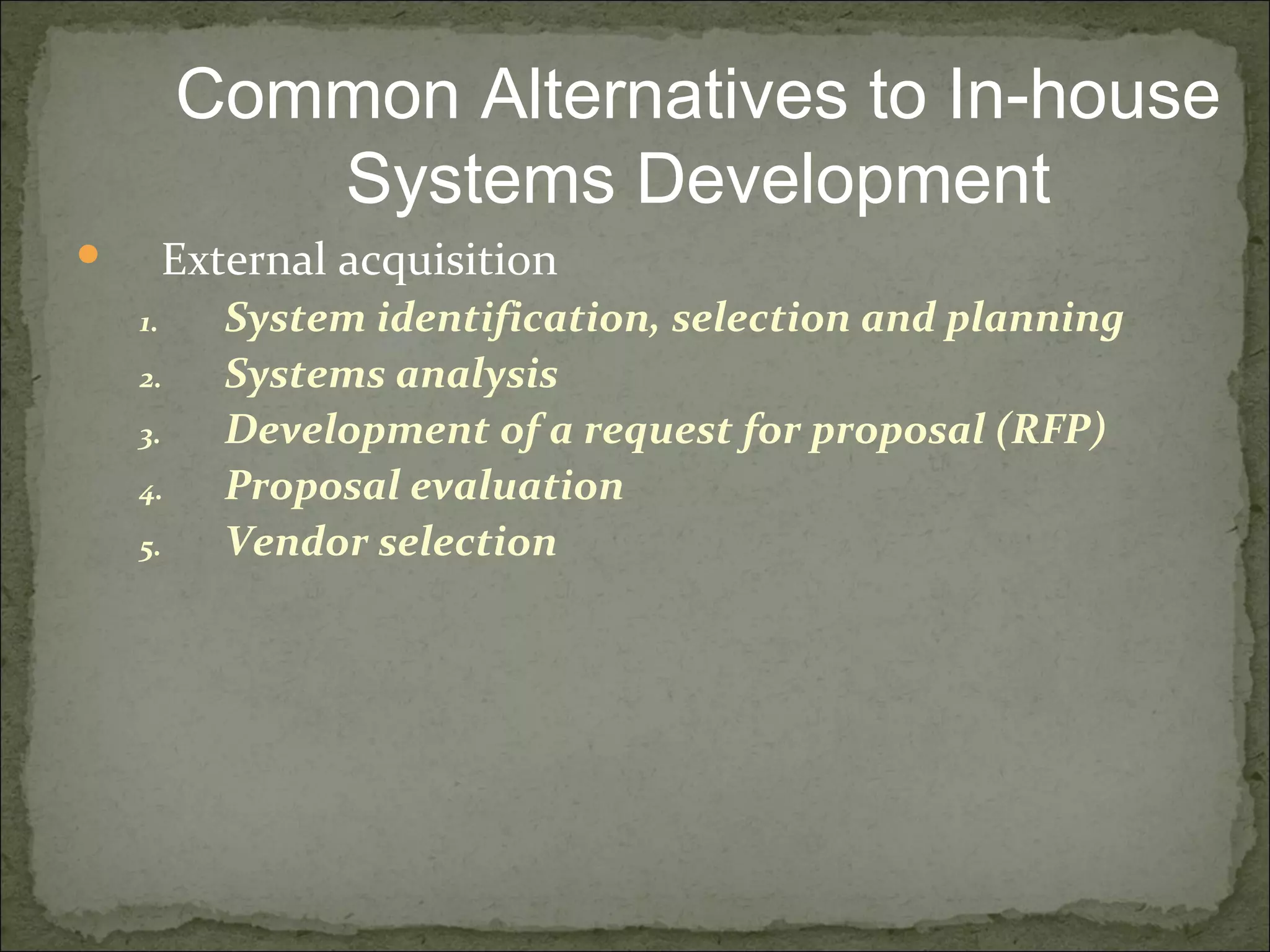 Information Systems Development and Acquisition | PPT