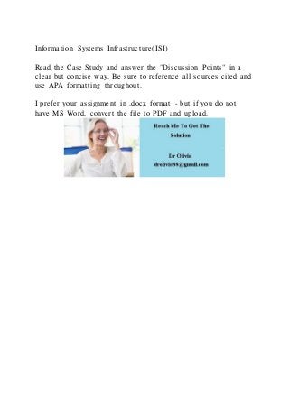 Information Systems Infrastructure(ISI)Read the Case Study and a | PDF