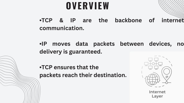 Information Systems (TCP and IP) Transmission Control Protocol (TCP) and Internet Protocol (IP ...