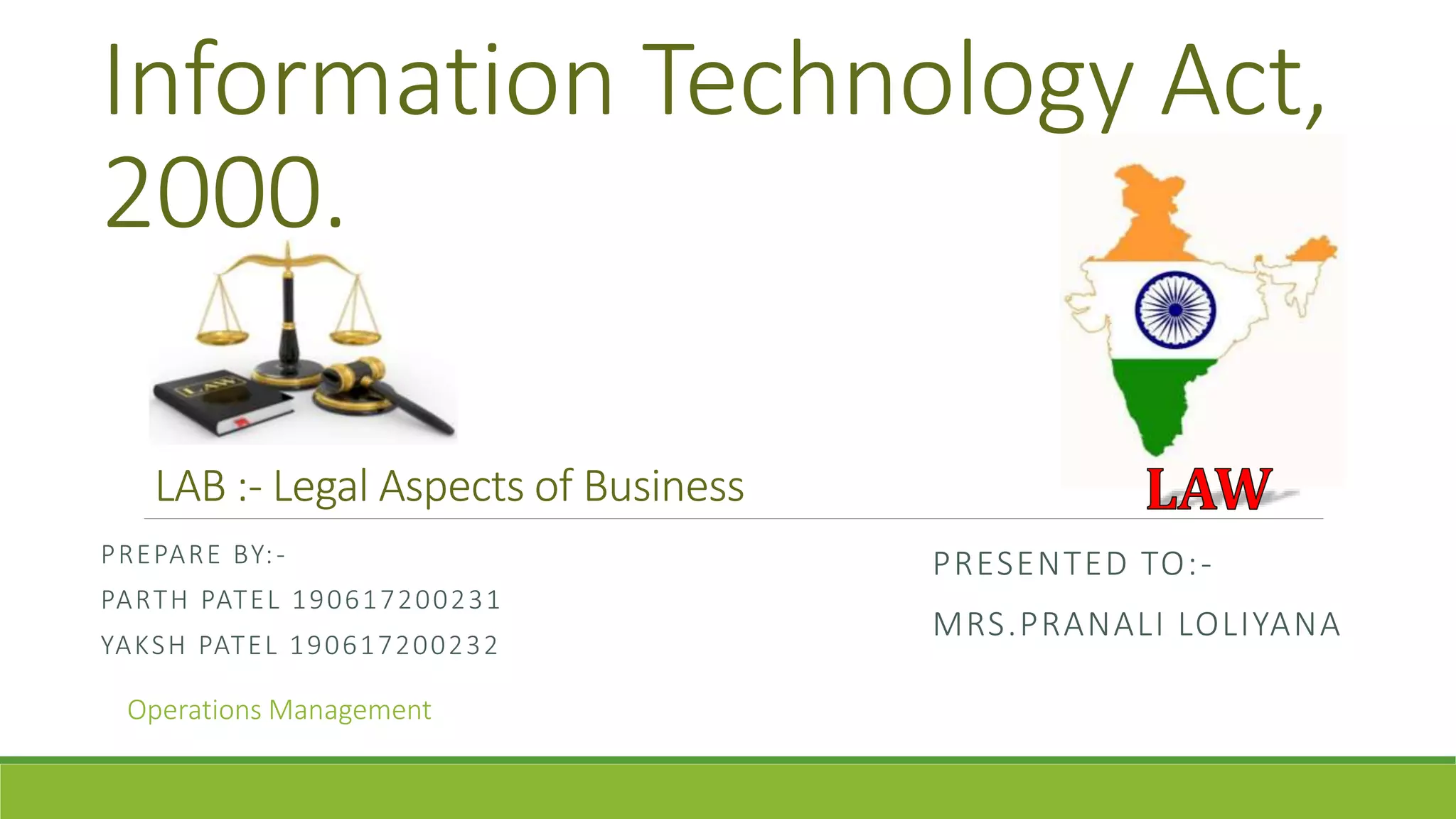 Information technology ACT - 2000 (Legal Aspect of Business) | PPTX