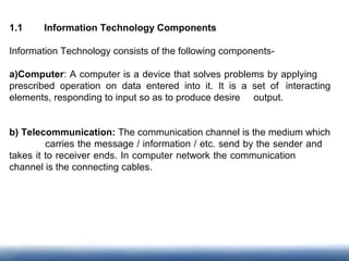 Information Technology | PPT | Computer Networking | Computing