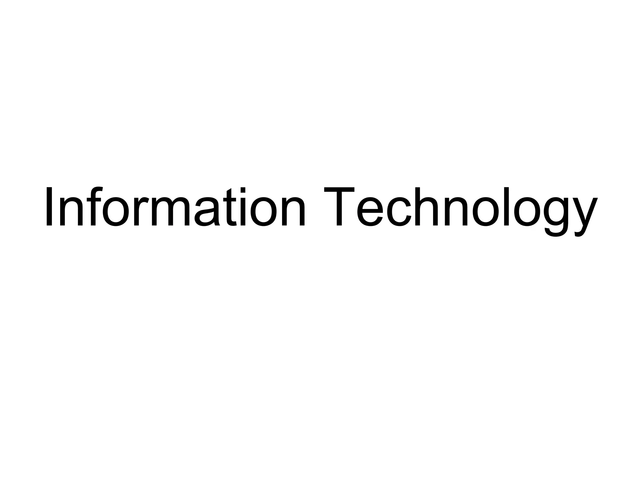 Information technology | PPT