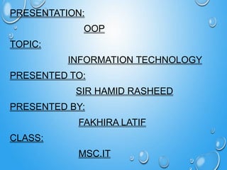 Information technology.oop