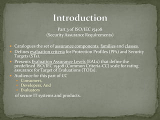 Information Technology Security Techniques Evaluation Criteria For It Secrity Part 3 Security ...