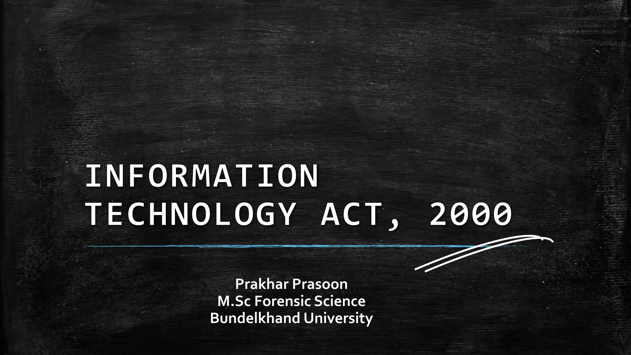 Information Technology Act, 2000 | PPT