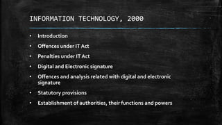 Information Technology Act, 2000 | PPT