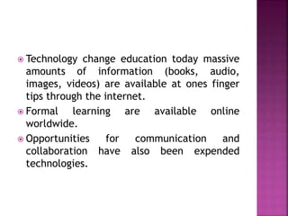 foedumed:Information technology and educational change 14_16 | PPT