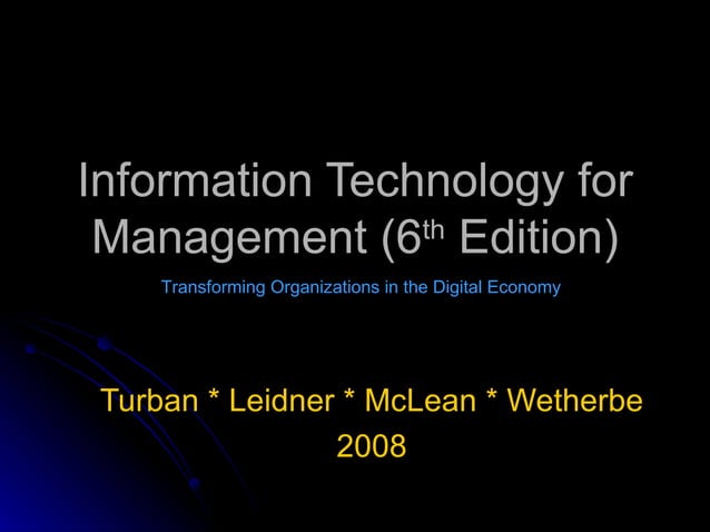 Information Technology For Management 6th Edition Ppt