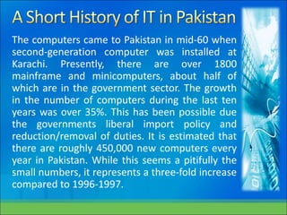 IT in Pakistan - past, present and the future | PPT