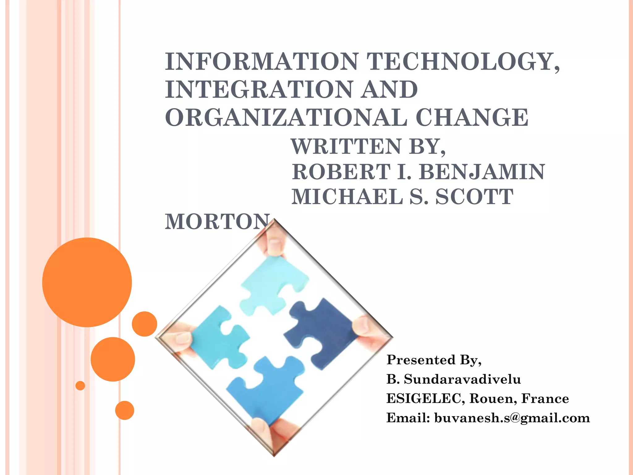 Information technology, integration and organizational change | PPT