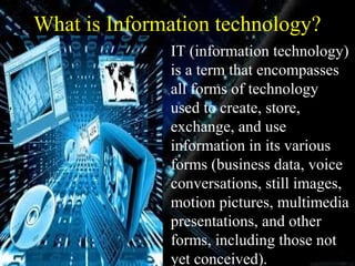 Information technology ppt | PPT