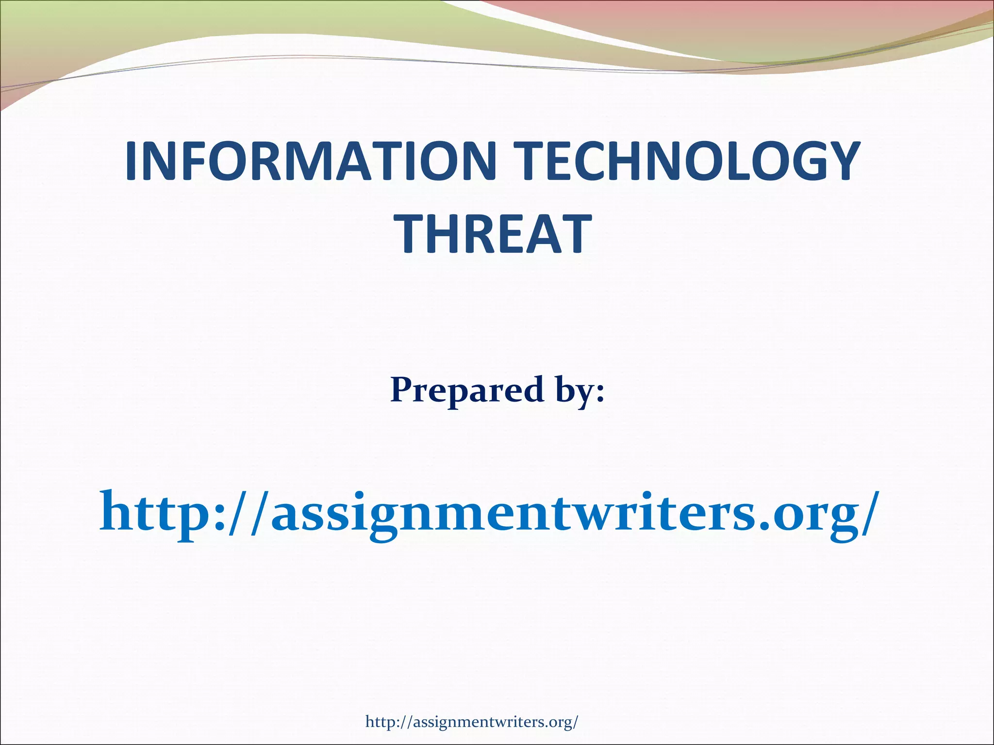 Information Technology Threat | PPT