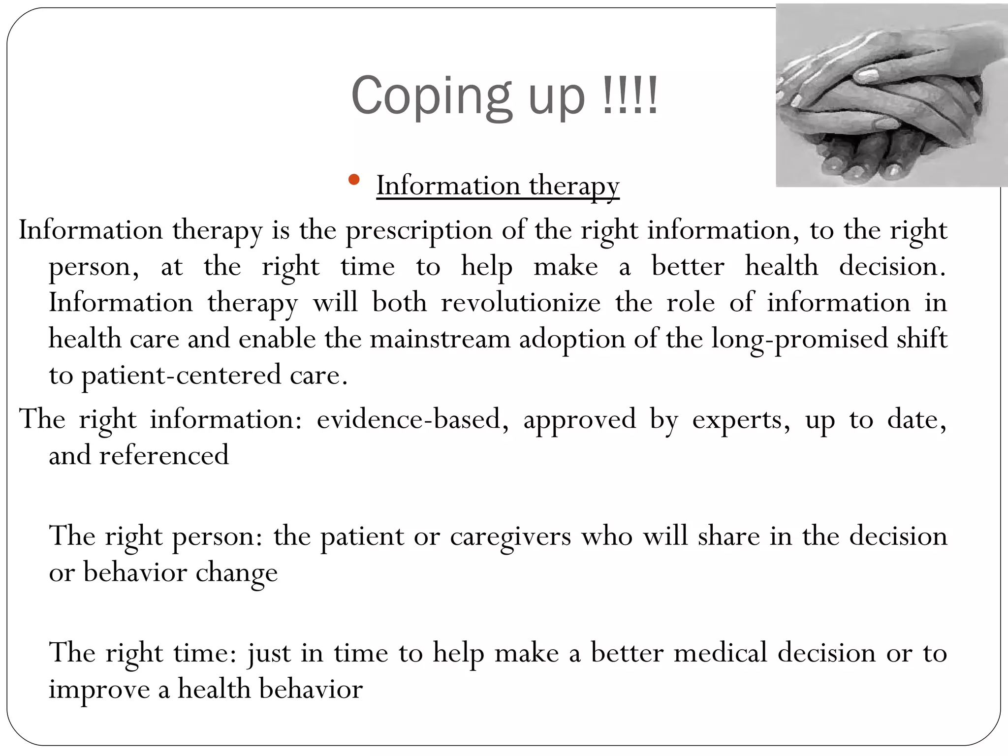 Information therapy and rehabilitation | PPT