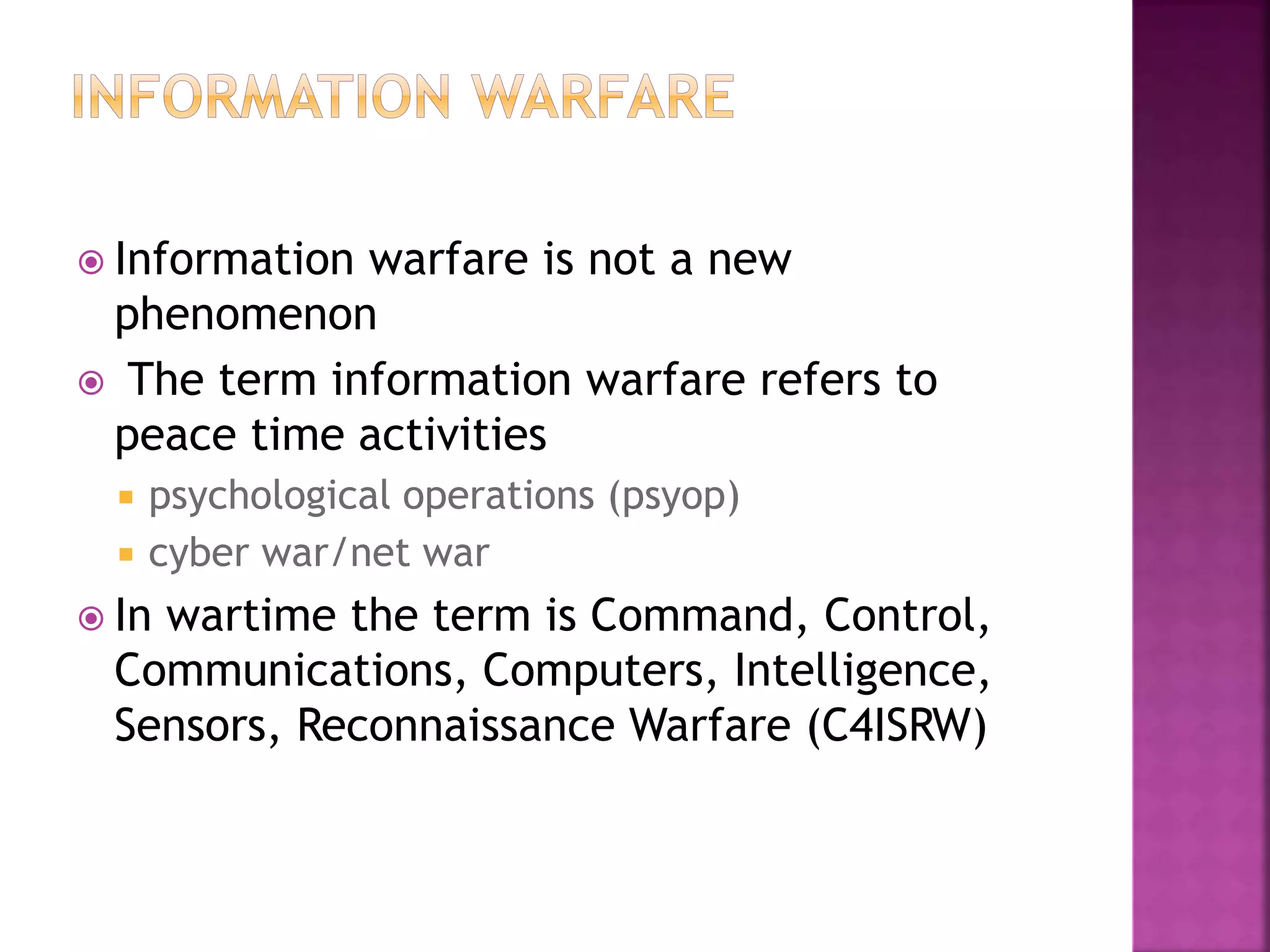 Information warfare.11