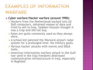 Information warfare.11